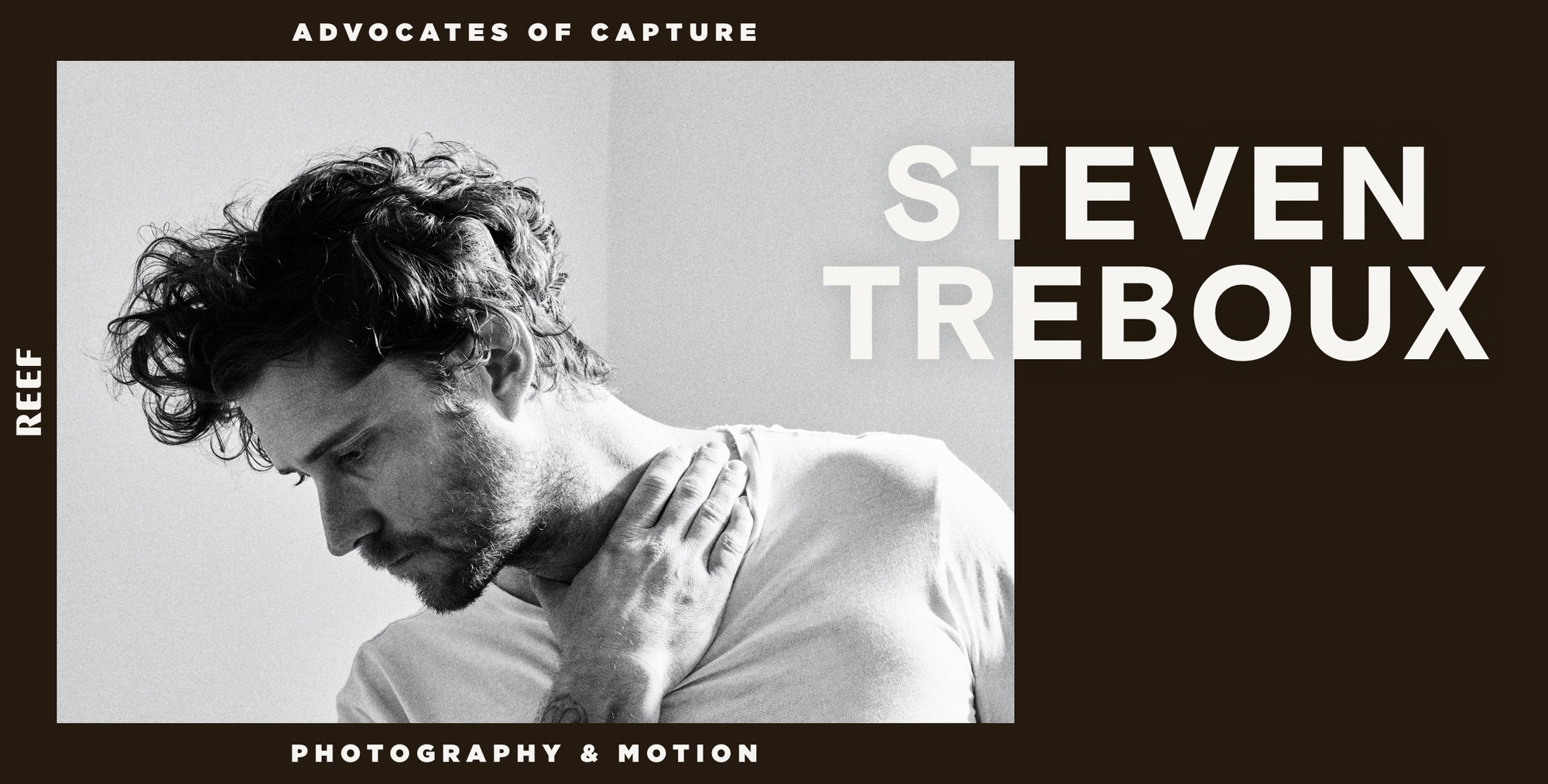 Advocate of Capture Spotlight: Steven Treboux – REEF